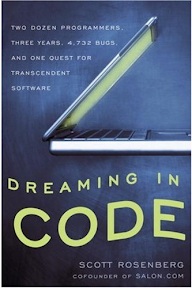 Dreaming in Code: Two Dozen Programmers, Three Years and 4732 Bugs | 10 ...